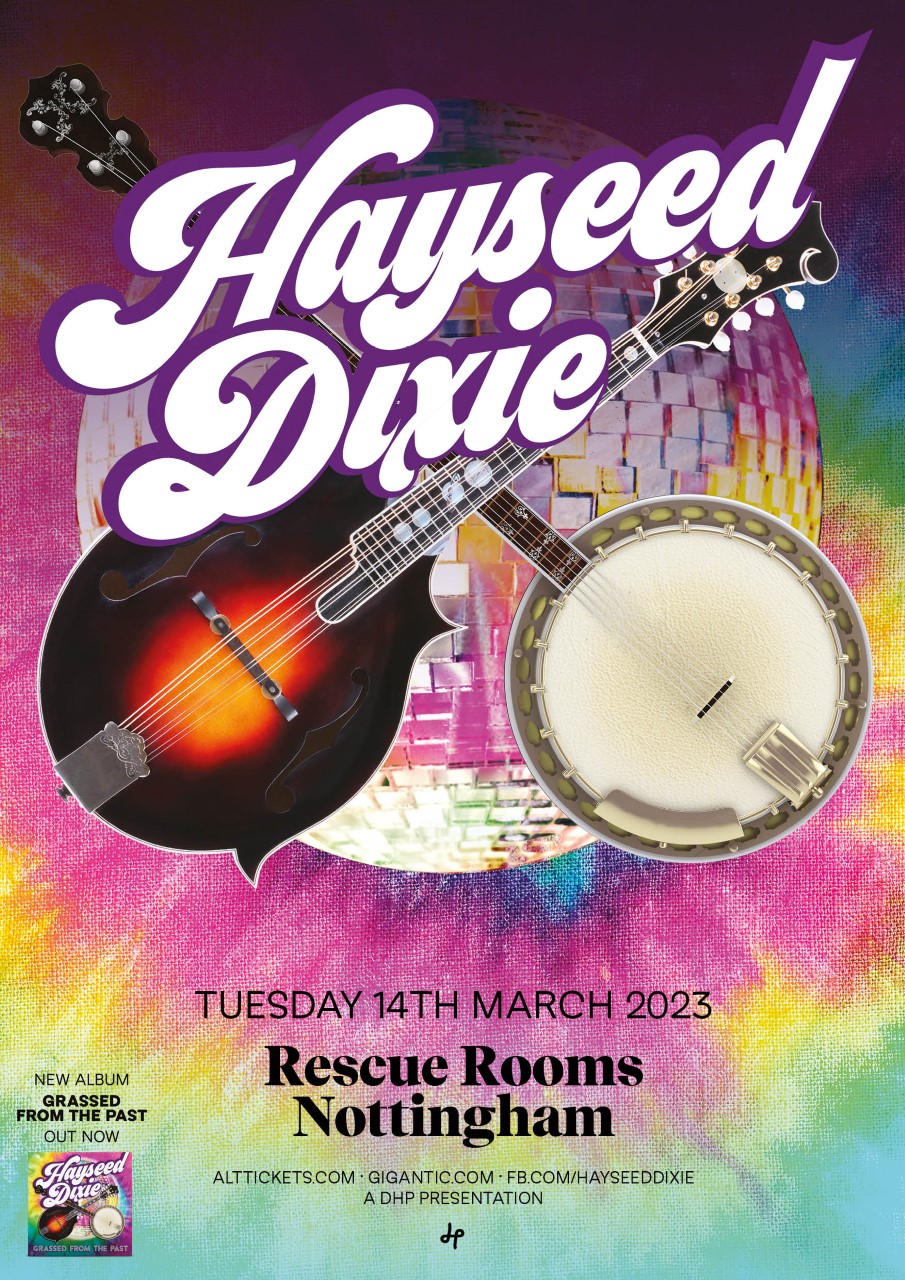Buy Tickets for HAYSEED DIXIE | Rescue Rooms | Nottingham