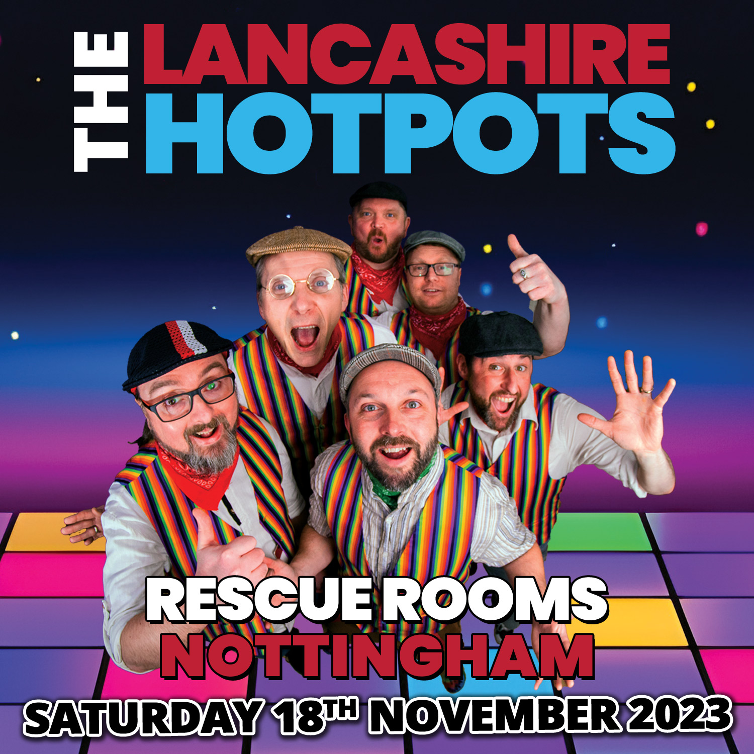 The Lancashire Hotpots | Rescue Rooms | Nottingham