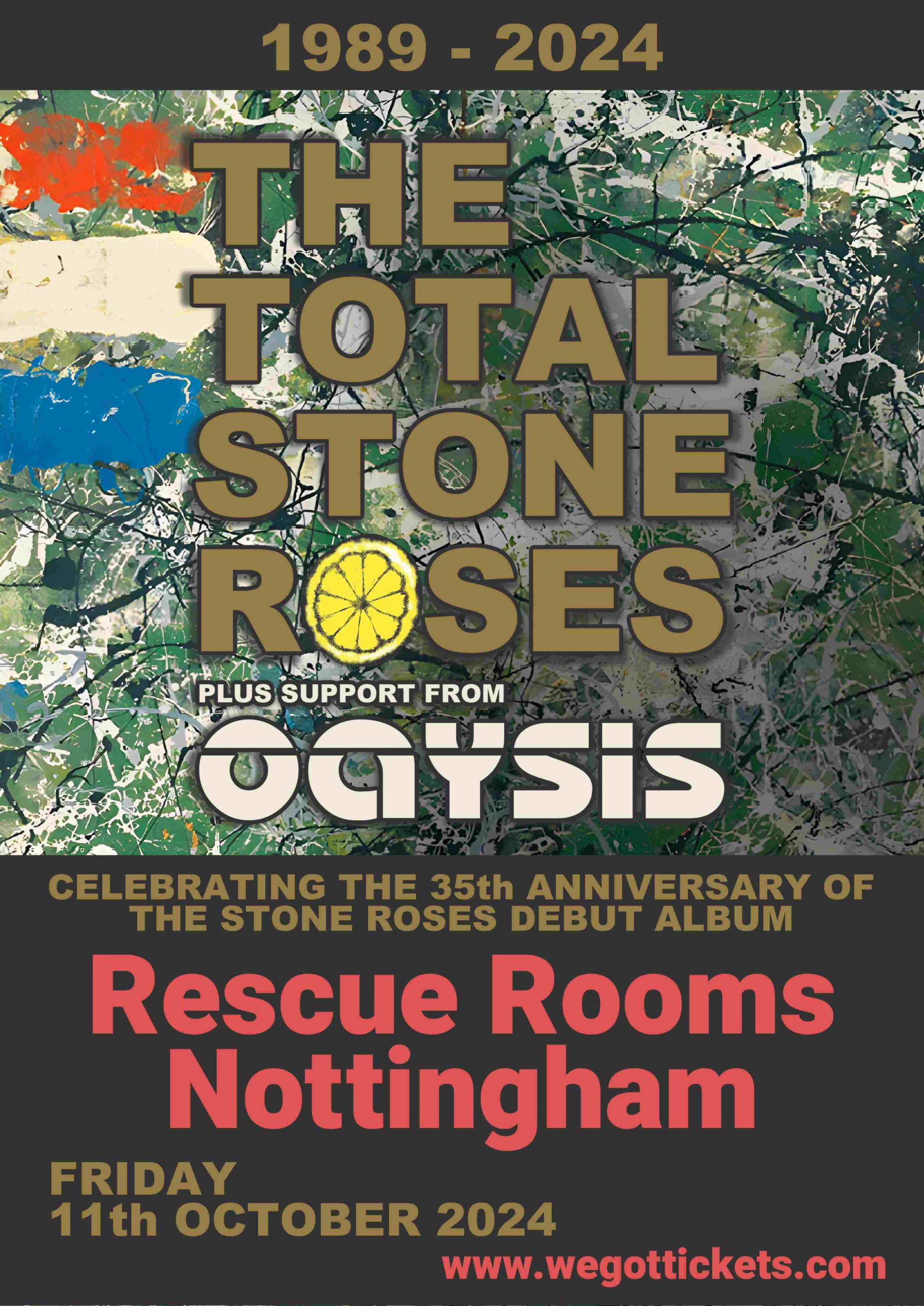 TOTAL STONE ROSES | Rescue Rooms | Nottingham