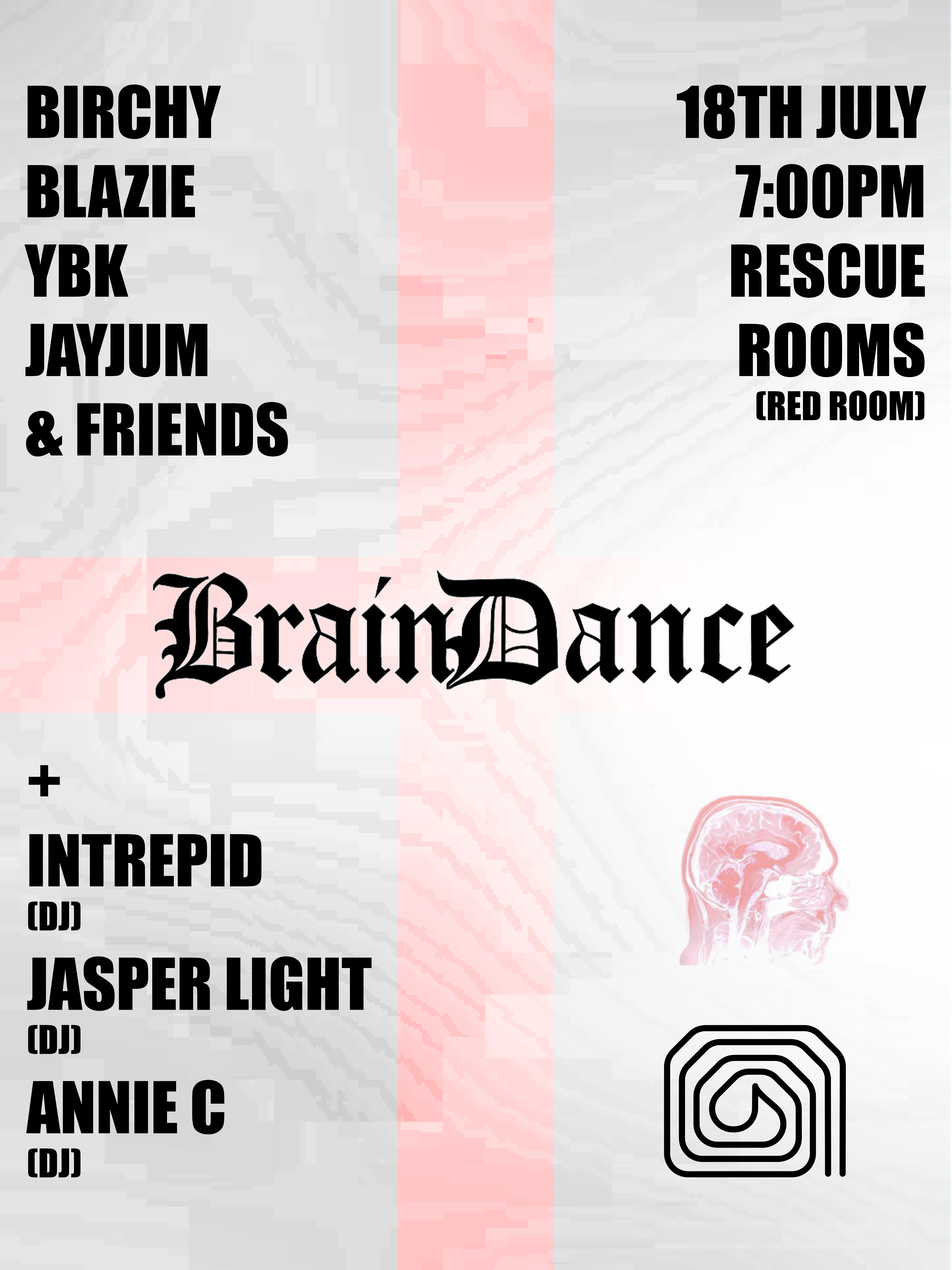 BRAINDANCE PRESENTS (RED ROOMS) | Rescue Rooms
